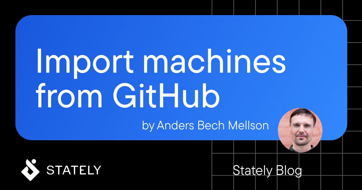 Import machines from GitHub | Stately